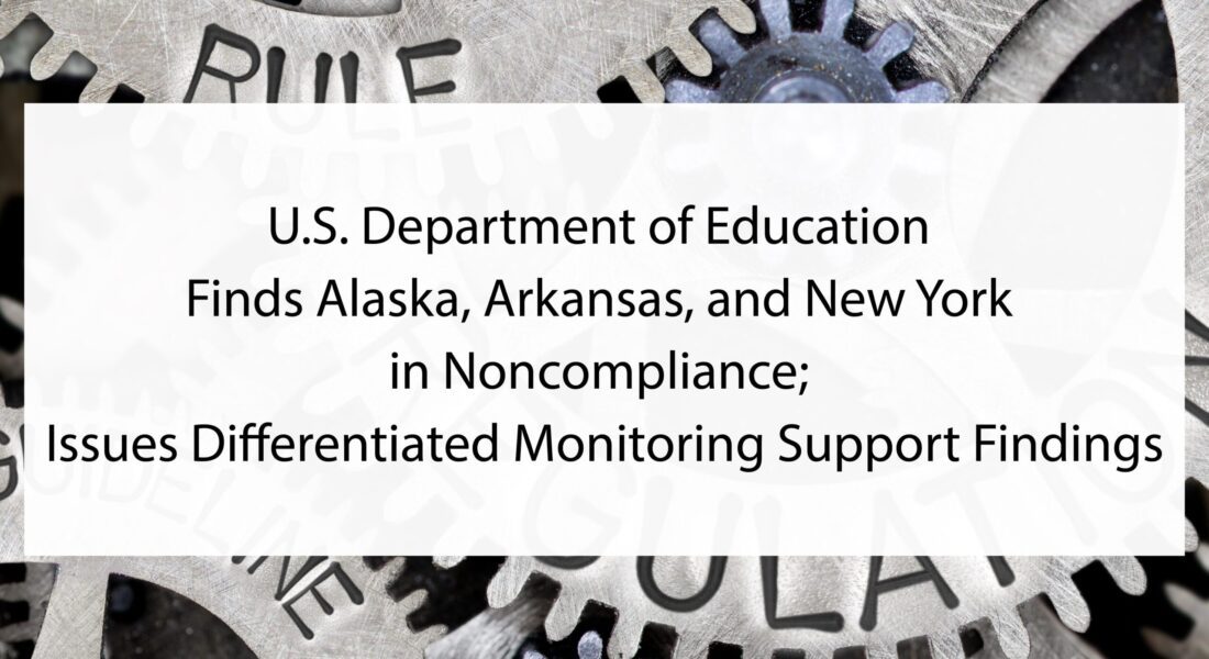 U.S. Dept. of Ed. Differentiated Monitoring and Support Letters, Reports, and Findings - Special ...